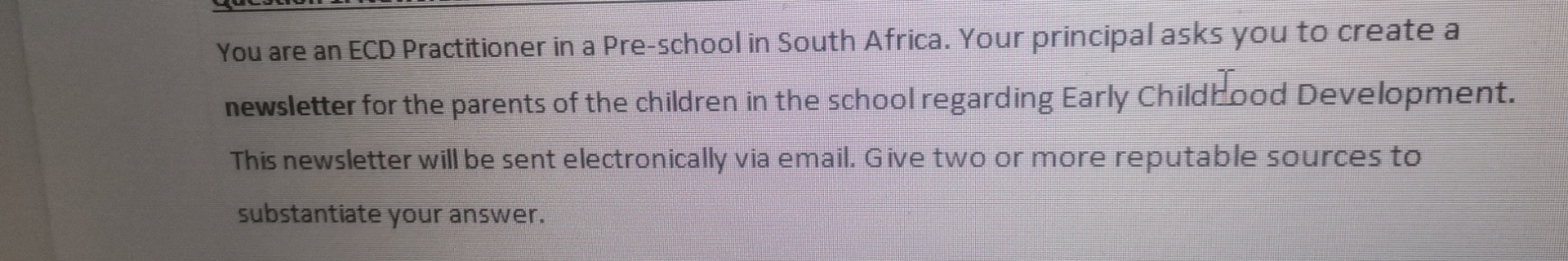 You are an ECD Practitioner in a Pre-school in South | Chegg.com