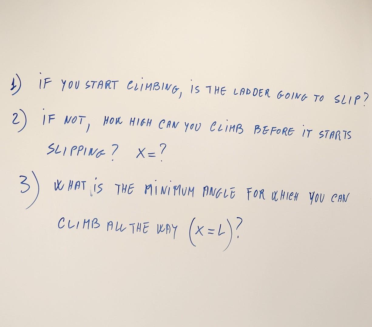 W=50.0 Nφ=50∘1) If YOU START CLIMBING, is THE LADDER | Chegg.com