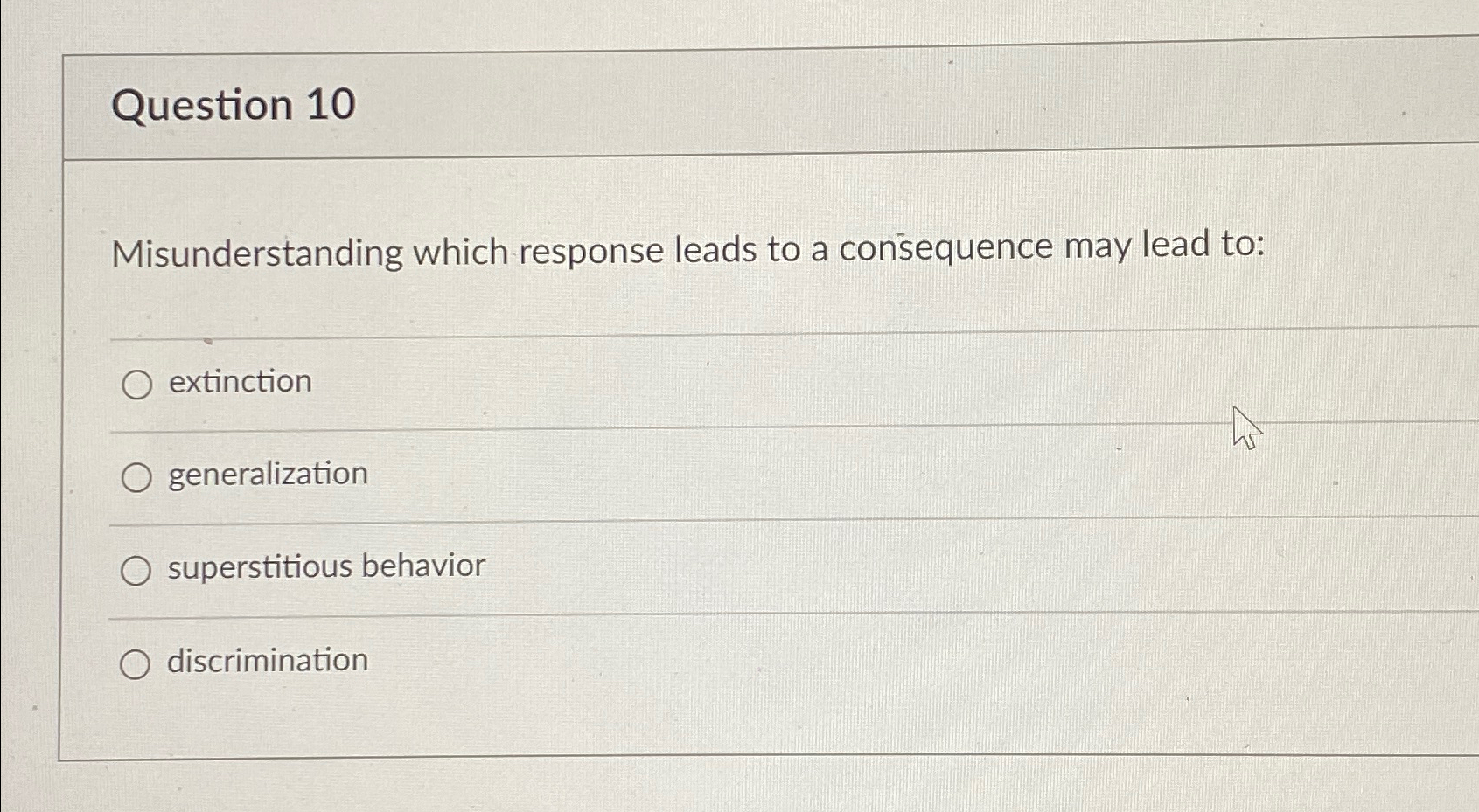 Solved Question 10Misunderstanding which response leads to a | Chegg.com