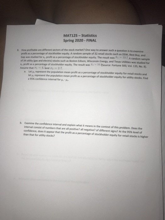 Solved MAT125 - Statistics Spring 2020 - FINAL & How | Chegg.com