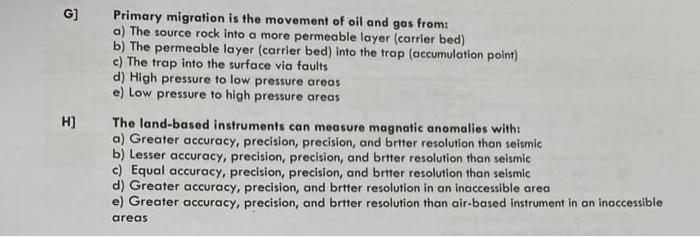 Solved G] Primary migration is the movement of oil and gas | Chegg.com