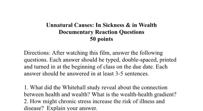 Solved Unnatural Causes: In Sickness & in Wealth Documentary | Chegg.com