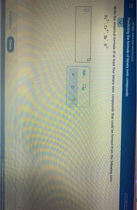 Solved O ATOMS, IONS AND MOLECULES Predicting the formula of | Chegg.com