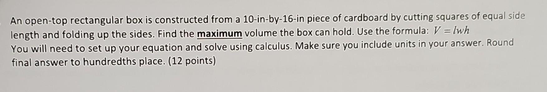 An open-top rectangular box is constructed from a | Chegg.com