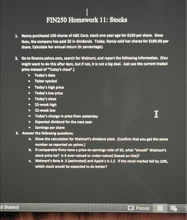 Solved FIN250 Homework 11: Stocks 1. Nancy purchased 200 | Chegg.com