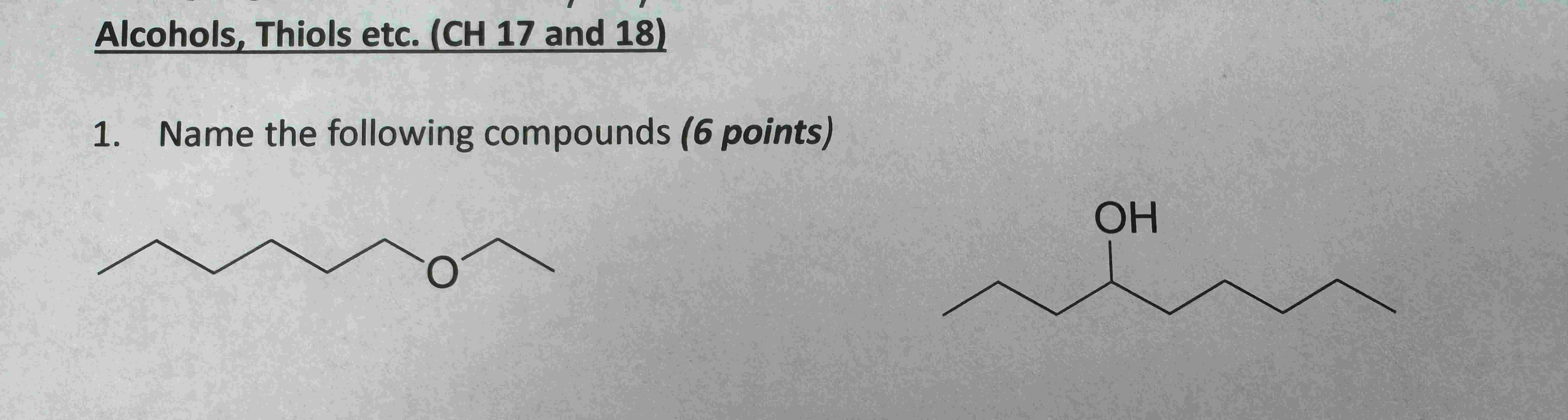 Solved Alcohols, Thiols etc. (CH 17 ﻿and 18) 1. ﻿Name the | Chegg.com