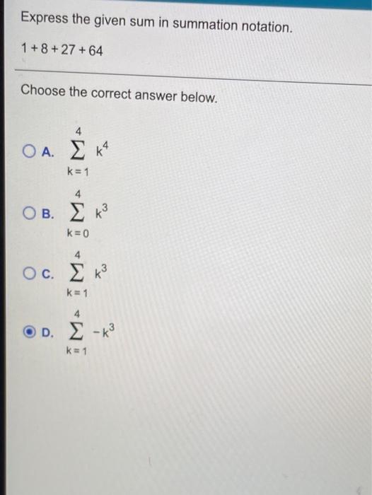Solved Express The Given Sum In Summation Notation 1 8