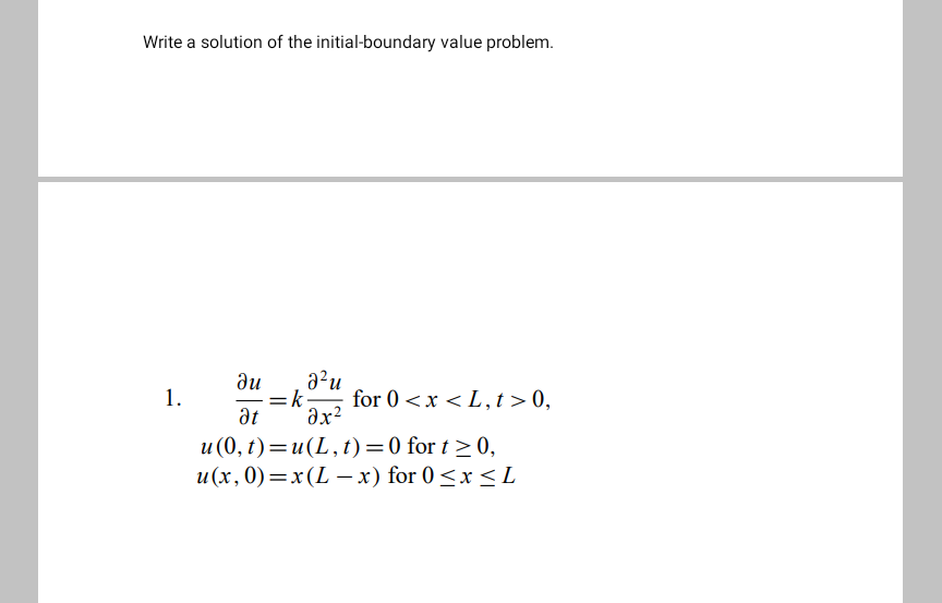 Solved Write a solution of the initial-boundary value | Chegg.com