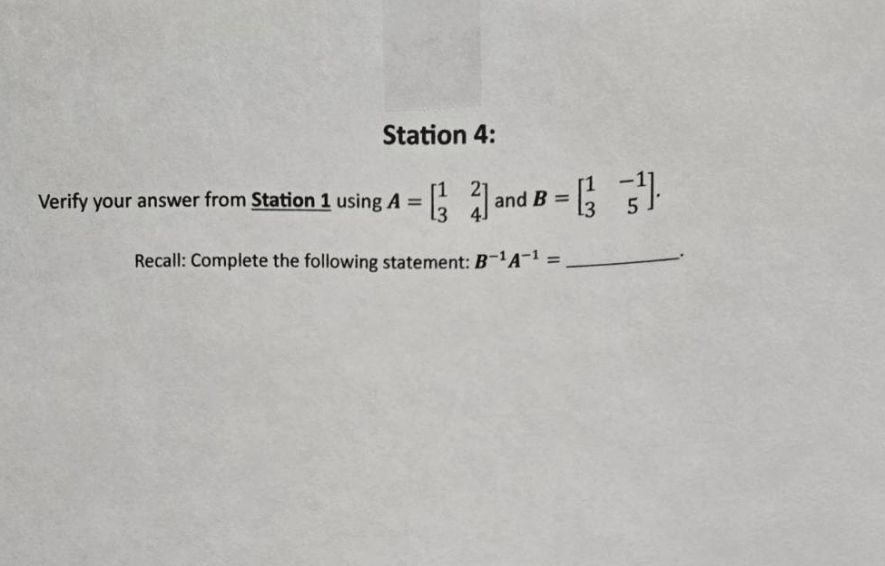 Solved Station 4:Verify your answer from Station 1 ﻿using | Chegg.com