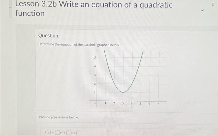 Solved Lesson 3.2b Write an equation of a quadratic function | Chegg.com