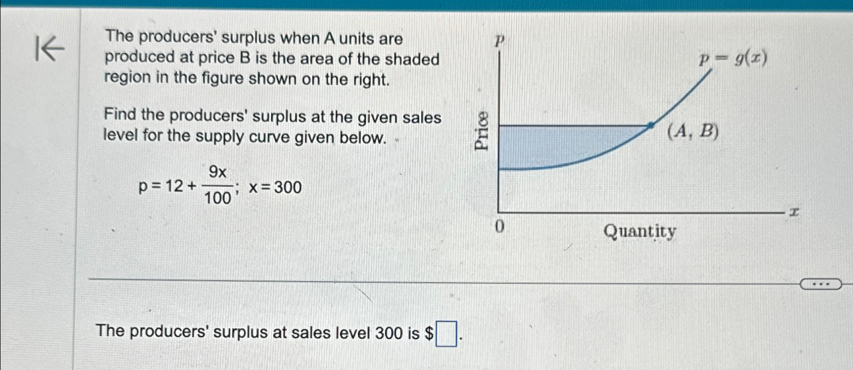 Solved The producers' surplus when A units are produced at | Chegg.com