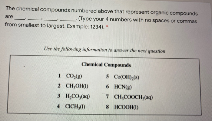 Solved The chemical compounds numbered above that represent | Chegg.com