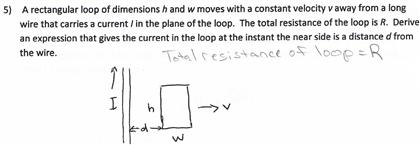 Solved A rectangular loop of dimensions h and w moves with a | Chegg.com