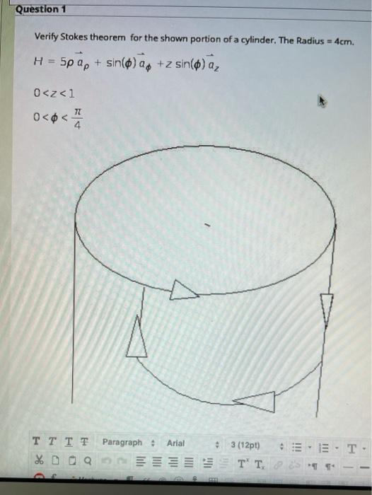 Solved Question 1 Verify Stokes theorem for the shown | Chegg.com