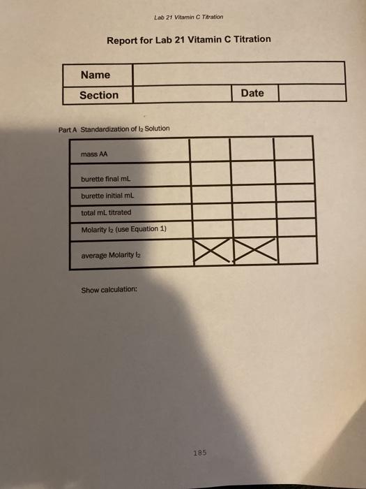 Laboratory 21 Vitamin C Titration Vitamin C, or | Chegg.com