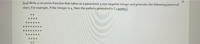 Solved [44] Write a recursive function that takes as a | Chegg.com