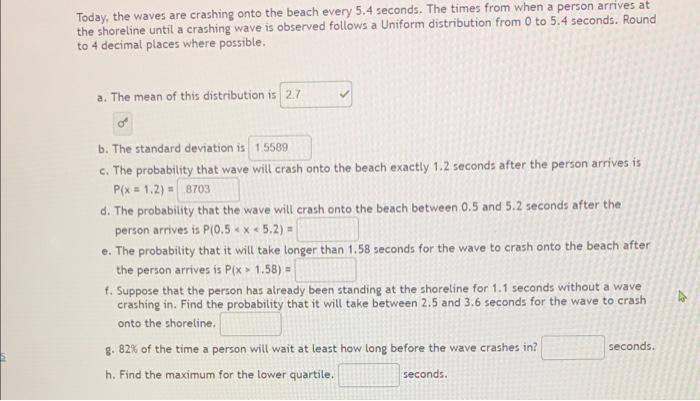 Solved Today, the waves are crashing onto the beach every | Chegg.com