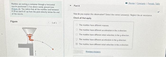 Solved Marbles are exiling a container through a horizontal | Chegg.com