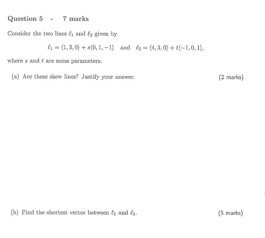 Solved Consider the two lines ℓ1 and ℓ2 given by | Chegg.com