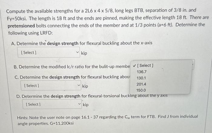 Solved Compute the available strengths for a 2 L6×4×5/8, | Chegg.com