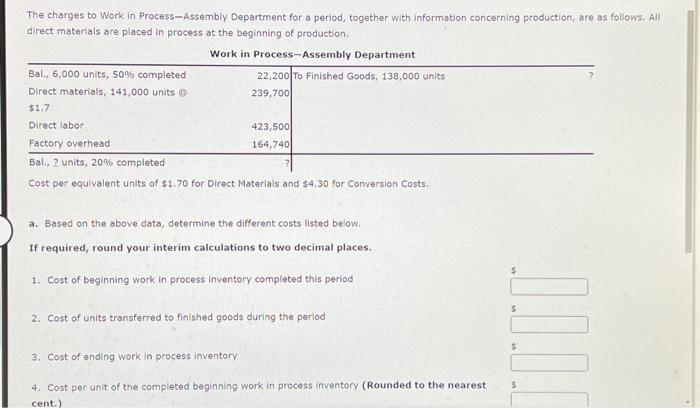 Solved Cost of Units Completed and in ProcessThe charges to | Chegg.com