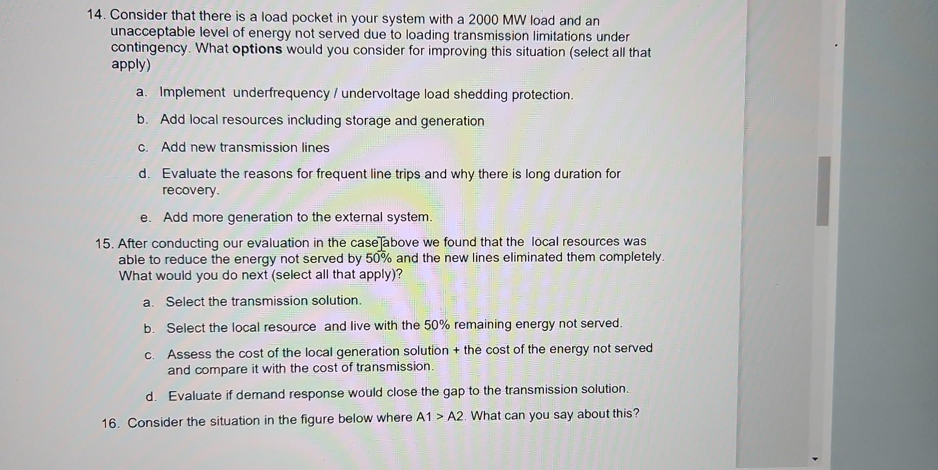 Solved 14. Consider that there is a load pocket in your | Chegg.com