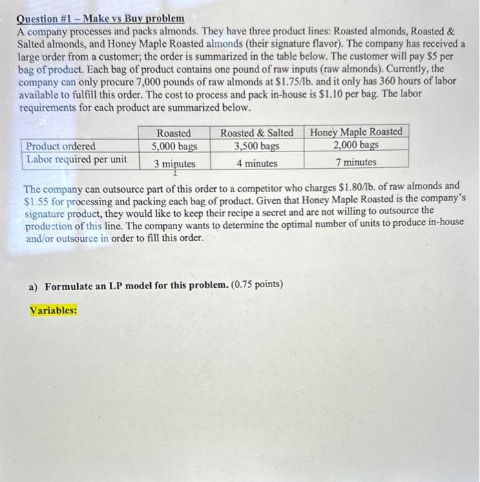 Solved Question \#1 - Make vs Buy problem A company | Chegg.com