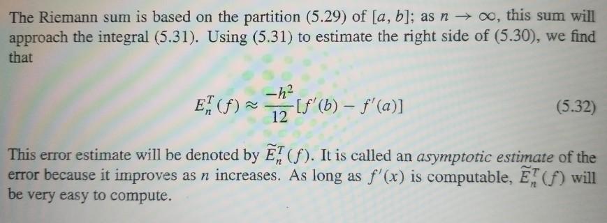 Solved 5. Using the asymptotic error formula (5.32) for the | Chegg.com