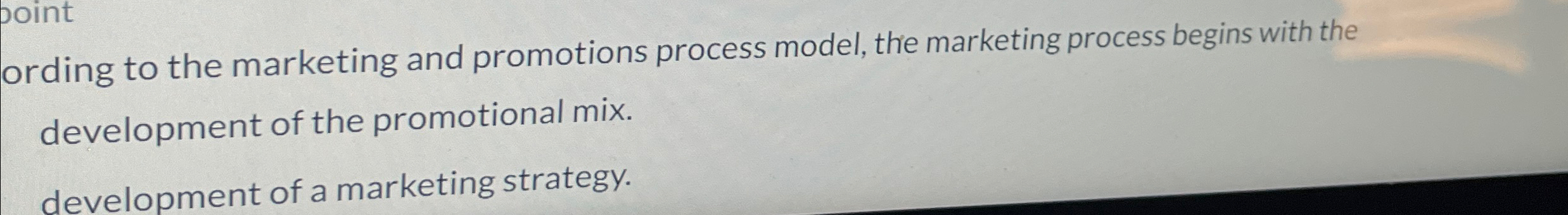 Solved ording to the marketing and promotions process model, | Chegg.com