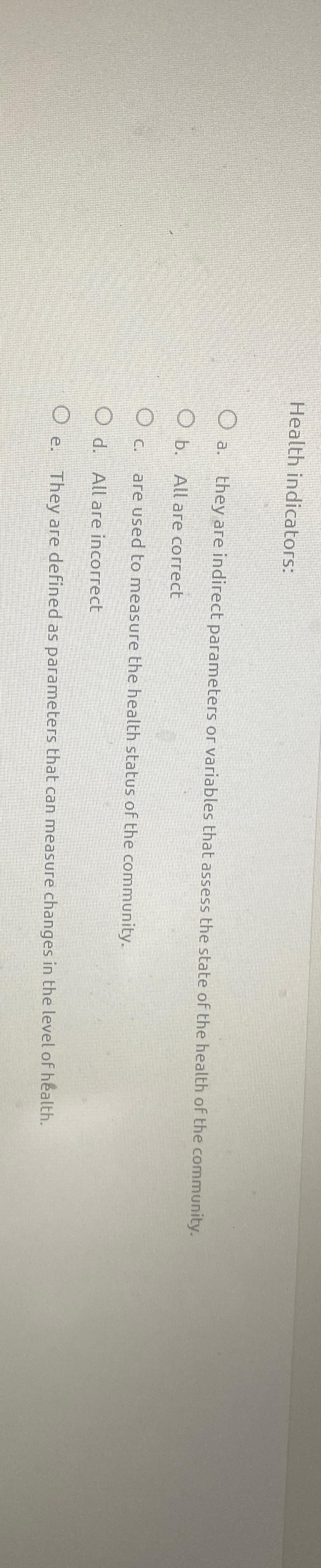 Solved Health indicators:a. ﻿they are indirect parameters or | Chegg.com