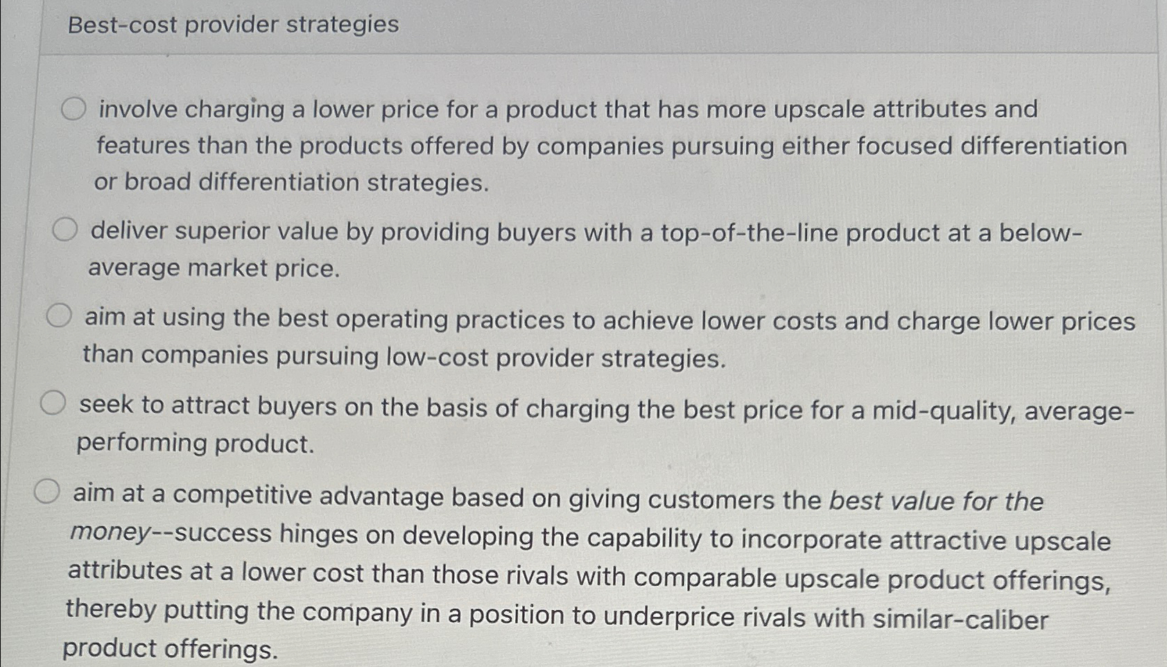 Solved Best-cost provider strategiesinvolve charging a lower | Chegg.com