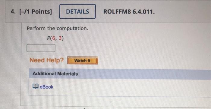 Solved Perform the computation. P(6,3) | Chegg.com