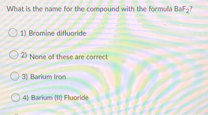 Solved What is the name for the compound with the formula | Chegg.com