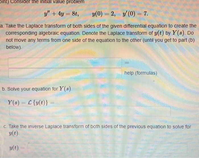 Solved int) Consider the initial value problem y" + 4y = 8t, | Chegg.com