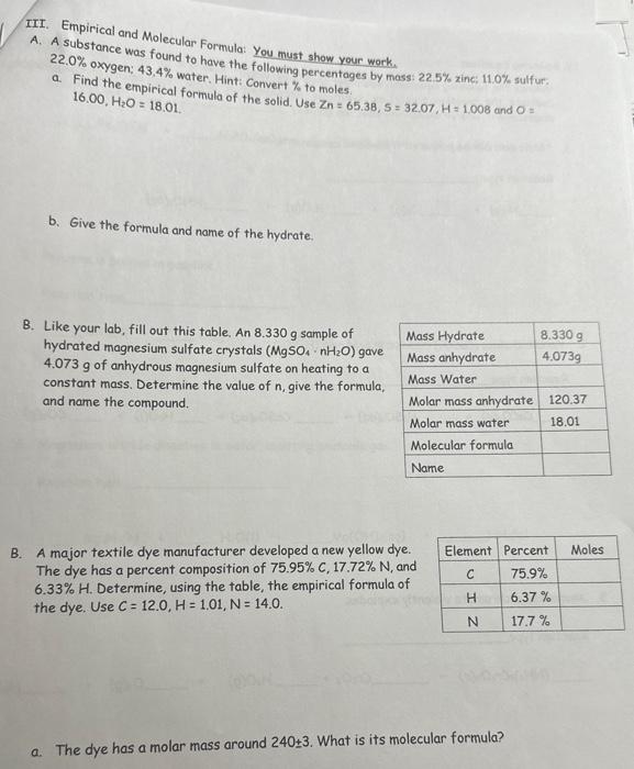 Solved III. Empirical and Molecular Formula: You must show | Chegg.com