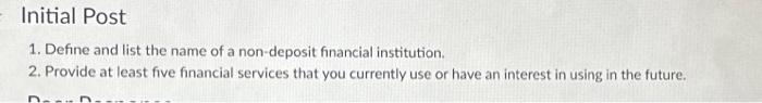 Solved Initial Post 1. Define and list the name of a | Chegg.com