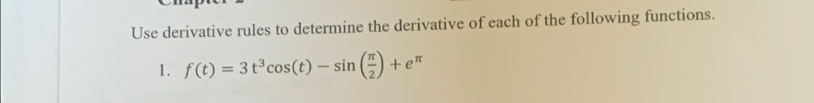 Solved Use derivative rules to determine the derivative of | Chegg.com