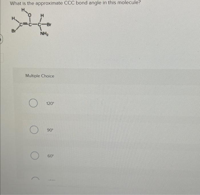 Solved What is the approximate CCC bond angle in this | Chegg.com