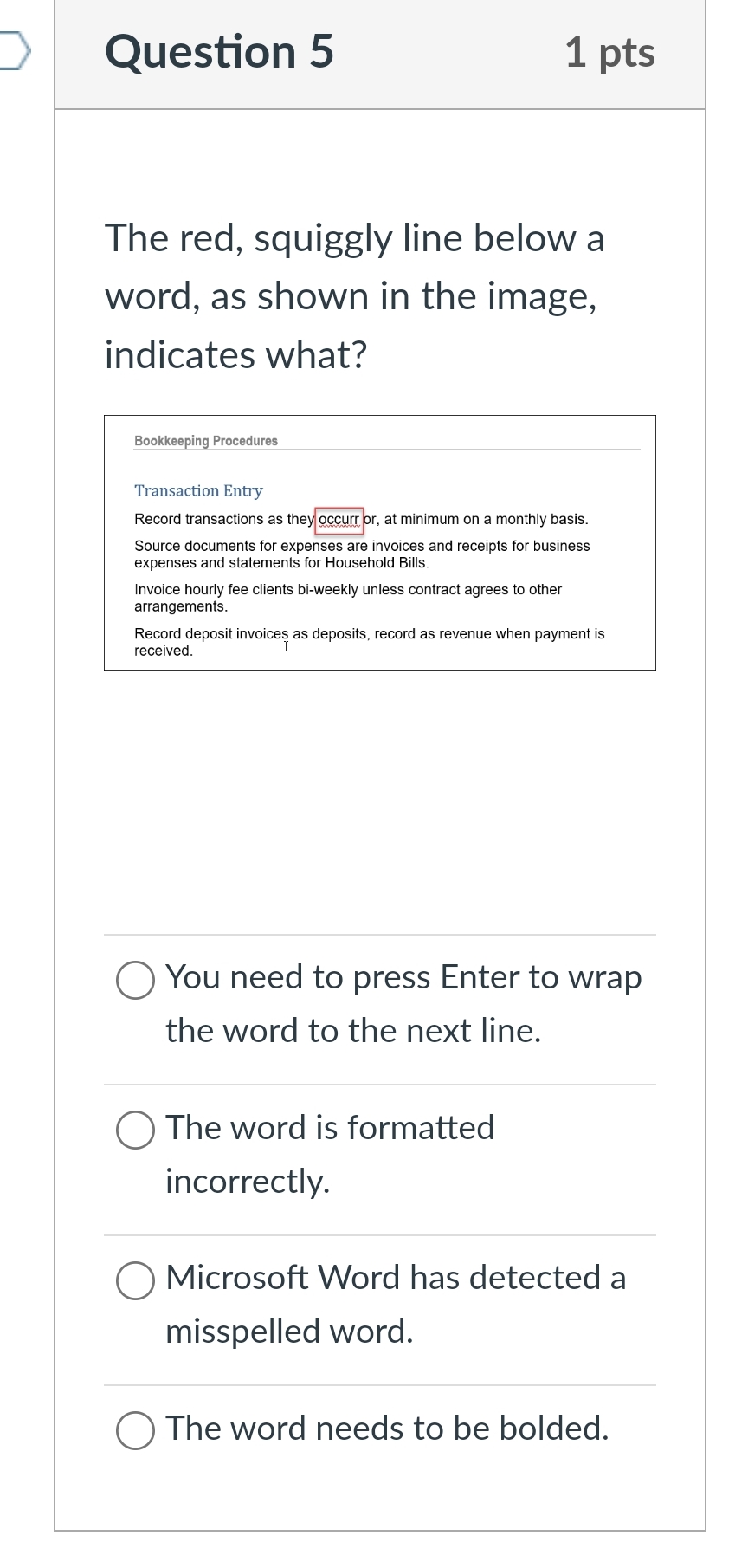 Solved Question 51 ﻿ptsThe red, squiggly line below a word, | Chegg.com