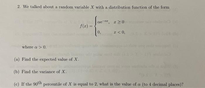 Solved 2. We talked about a random variable X with a | Chegg.com