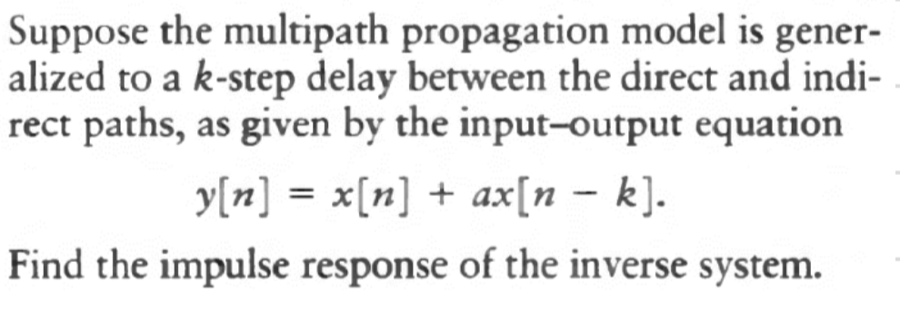 Solved Suppose the multipath propagation model is | Chegg.com