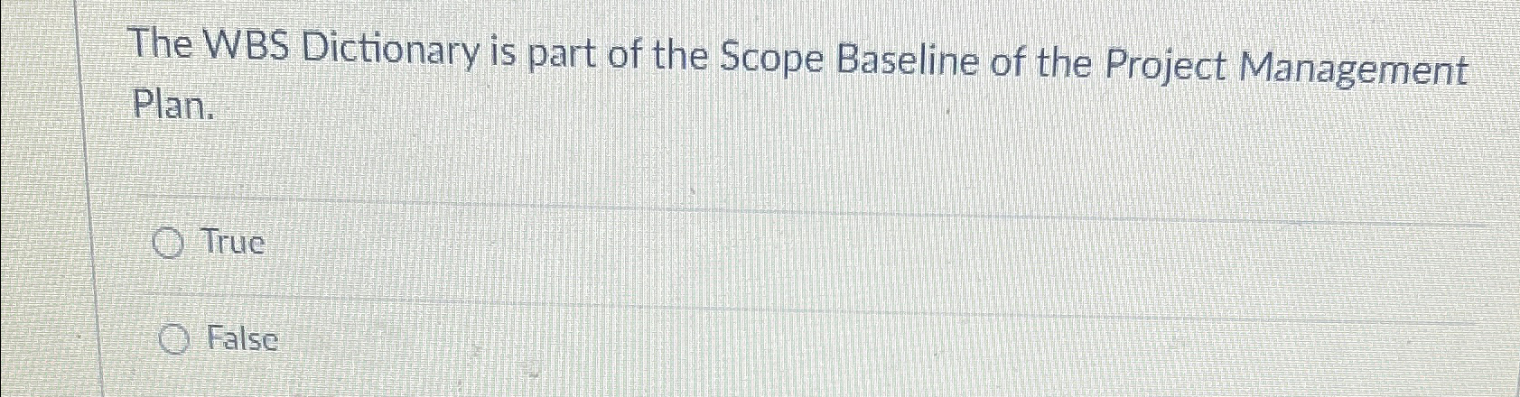 Solved The WBS Dictionary is part of the Scope Baseline of | Chegg.com