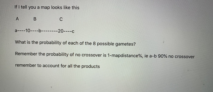 Solved If I tell you a map looks like this A B C | Chegg.com