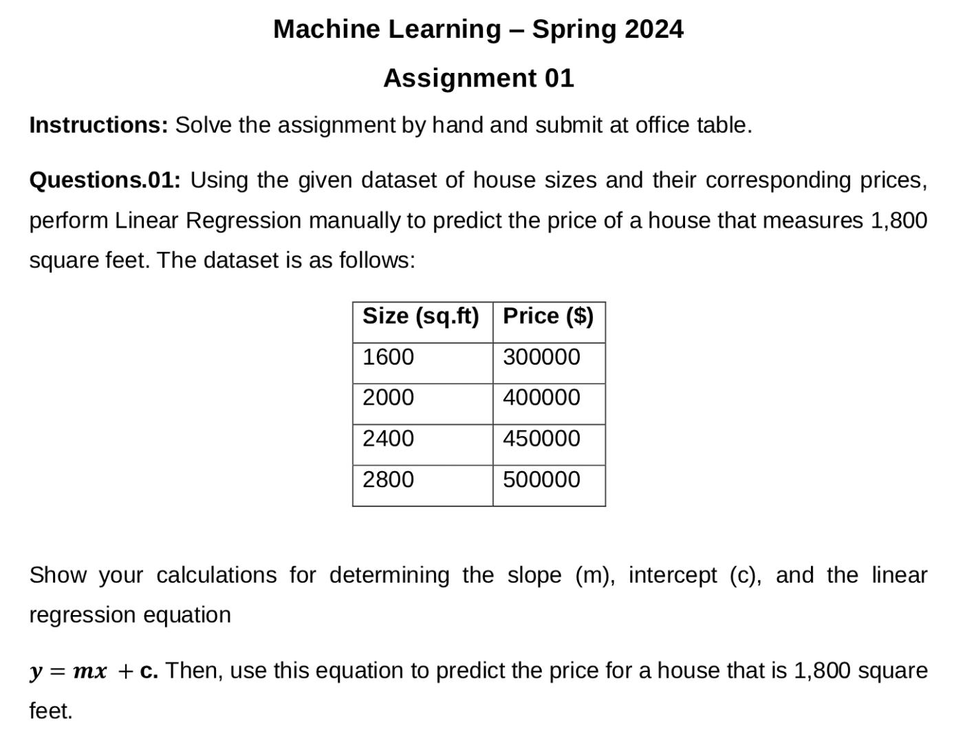 Solved Machine Learning - ﻿Spring 2024Assignment | Chegg.com