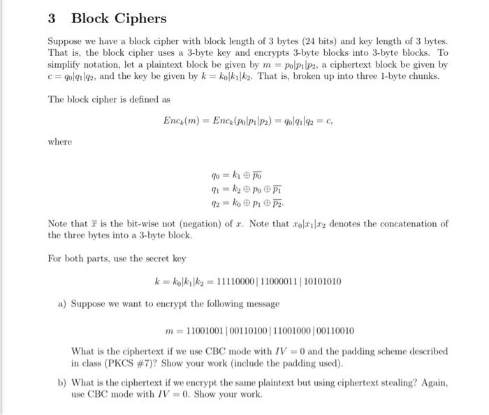 3 Block Ciphers Suppose we have a block cipher with | Chegg.com