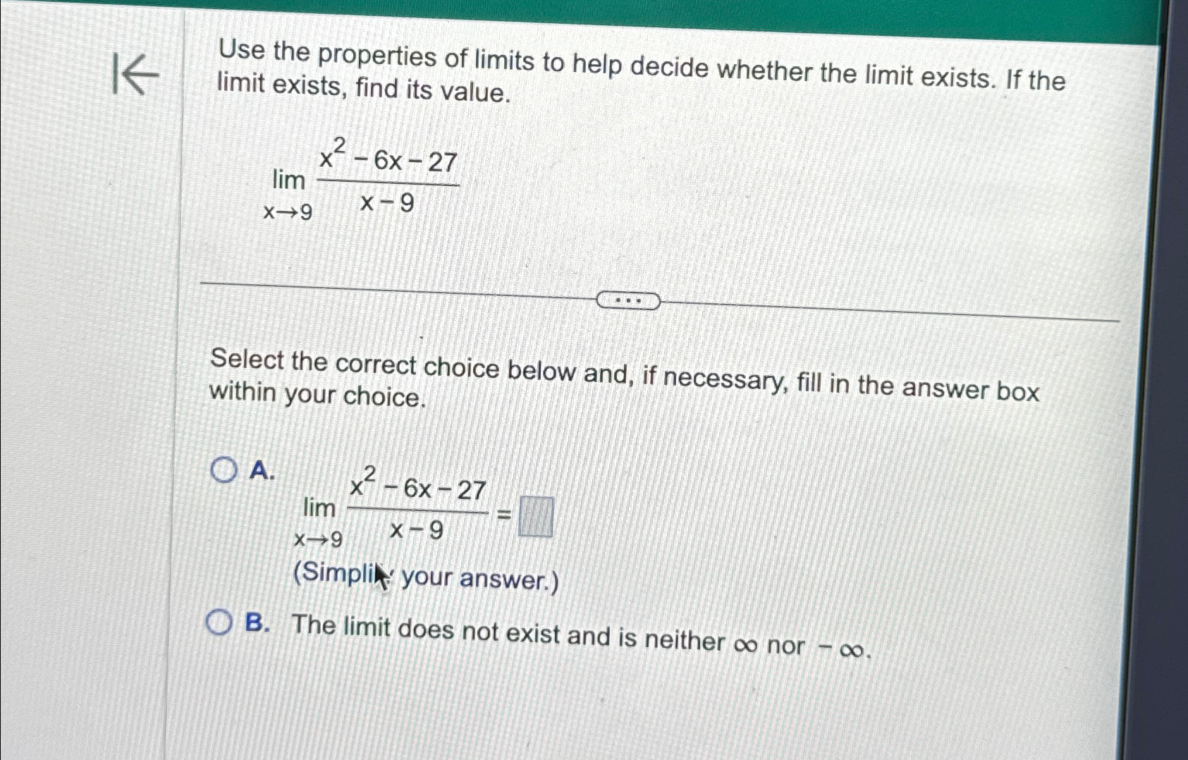 Solved Use the properties of limits to help decide whether | Chegg.com