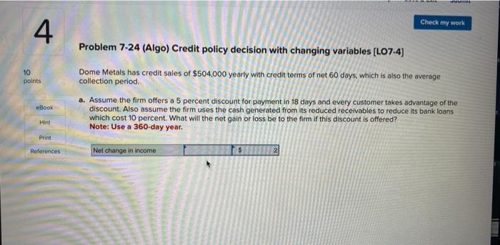 Solved Problem 7-24 (Algo) Credit policy decision with | Chegg.com