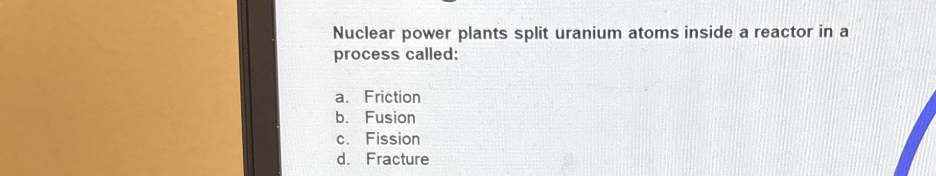 Solved Nuclear power plants split uranium atoms inside a | Chegg.com