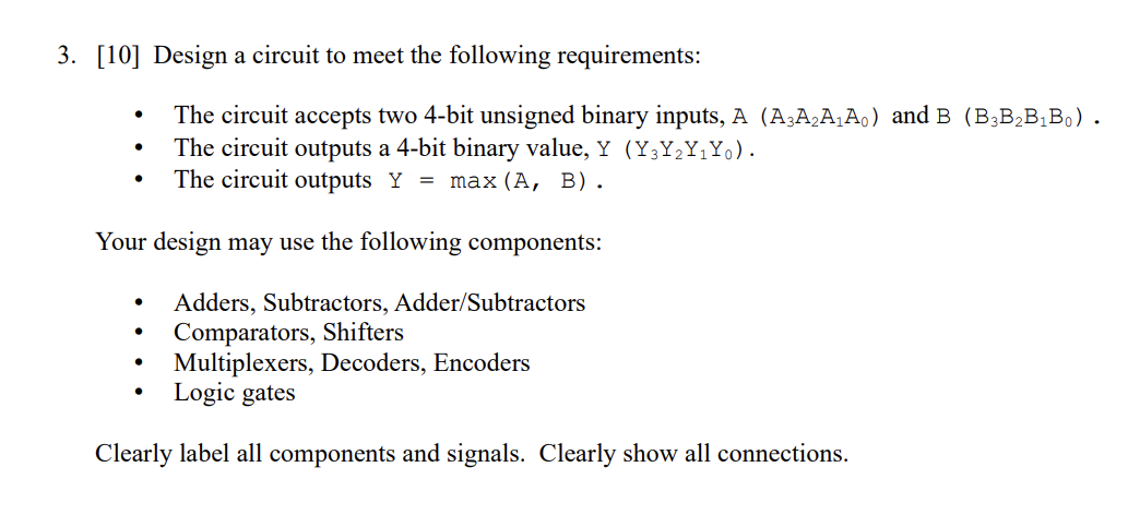 Solved [10] ﻿Design a circuit to meet the following | Chegg.com