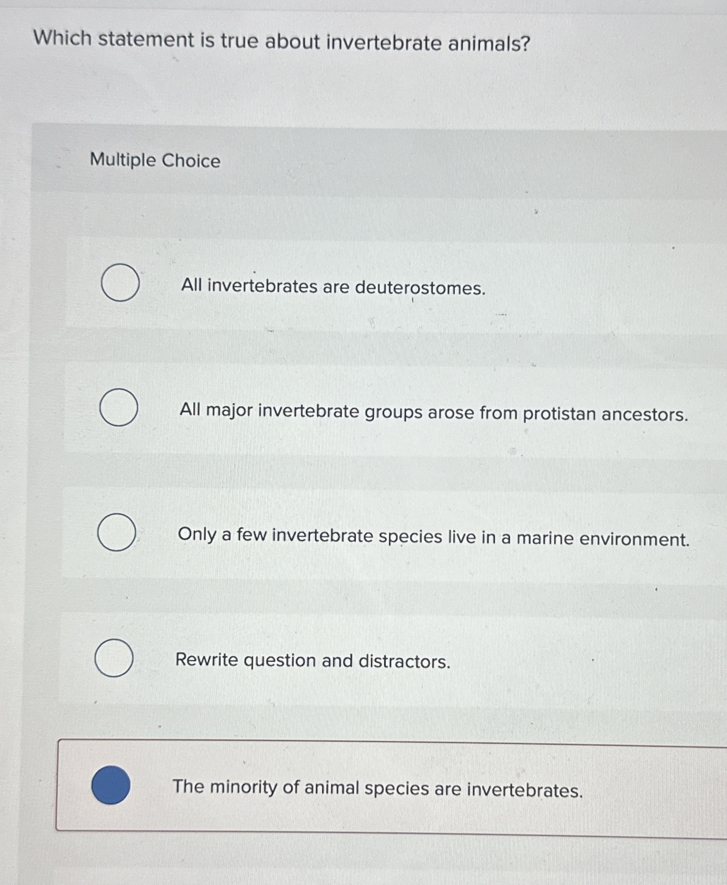 Solved Which statement is true about invertebrate | Chegg.com